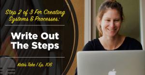 106: Step 2 of 3 for creating systems and processes in your business ...